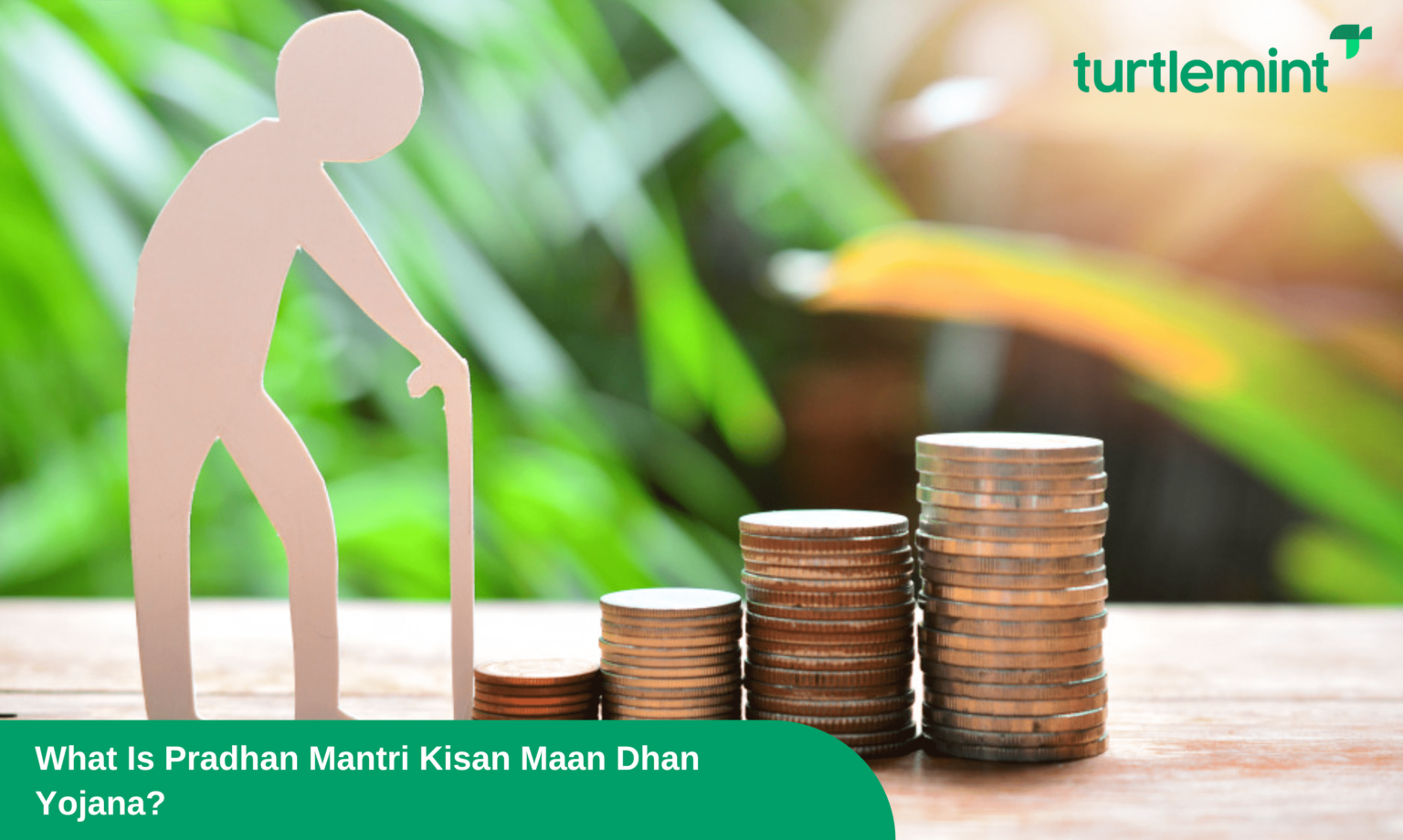 Pradhan Mantri Kisan Maan Dhan Yojana (PMKMY): Features & Premiums